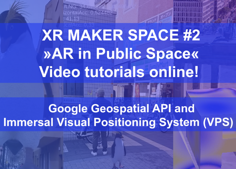 New XR Tutorials online! – AURORA XR School for Artists